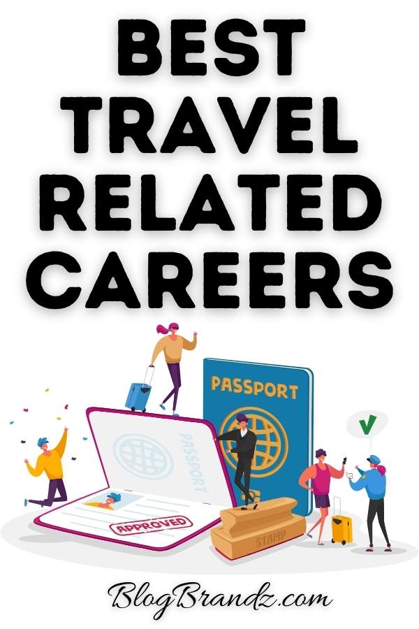 Get-Paid-To-Travel Jobs That Require Travel And Pay Well